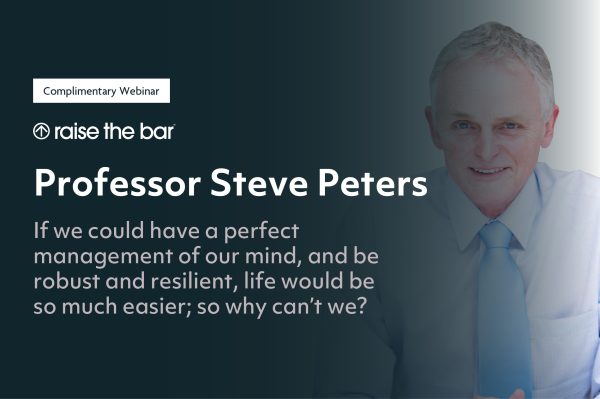 Professor Steve Peters - Performance & Mindset Speaker | Raise the Bar